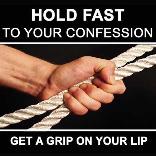 Hold Fast Your Confession – PASTOR DARRYL BAKER