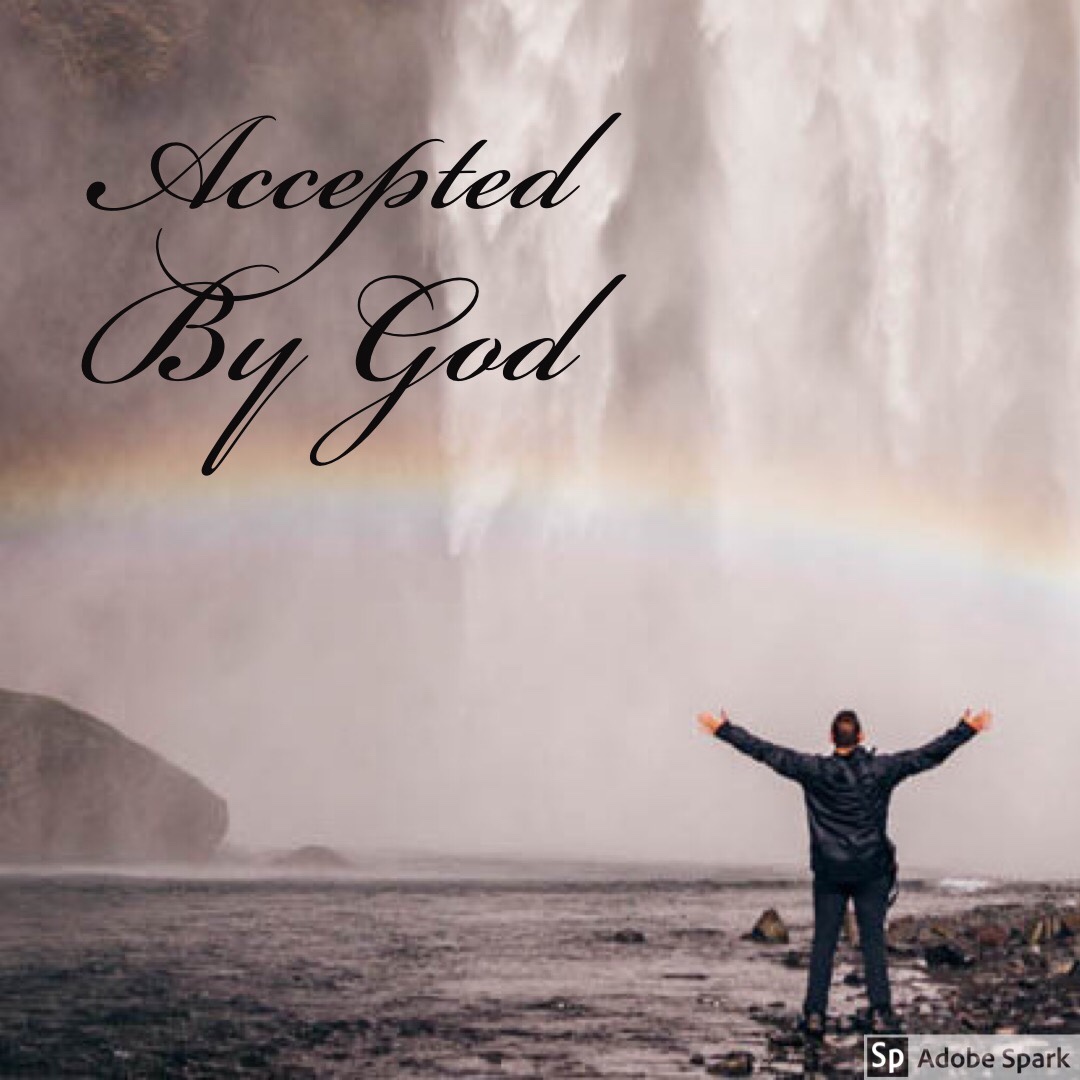 You Are Accepted By God – PASTOR DARRYL BAKER