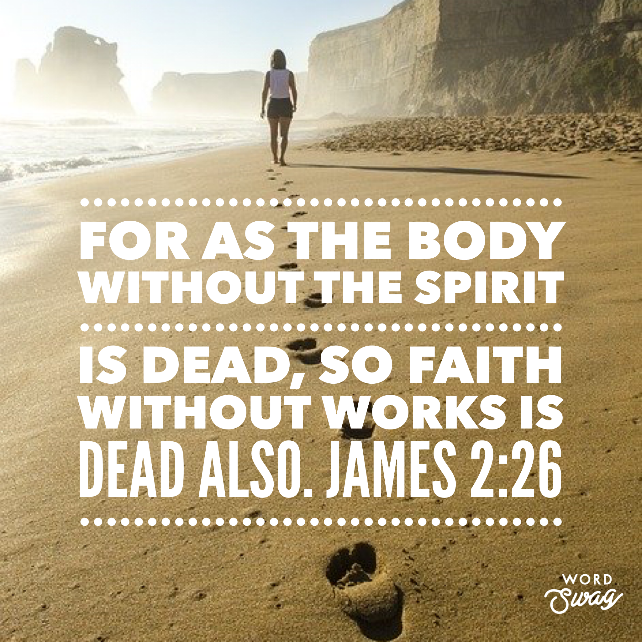 Faith Without Works Is Dead – PASTOR DARRYL BAKER