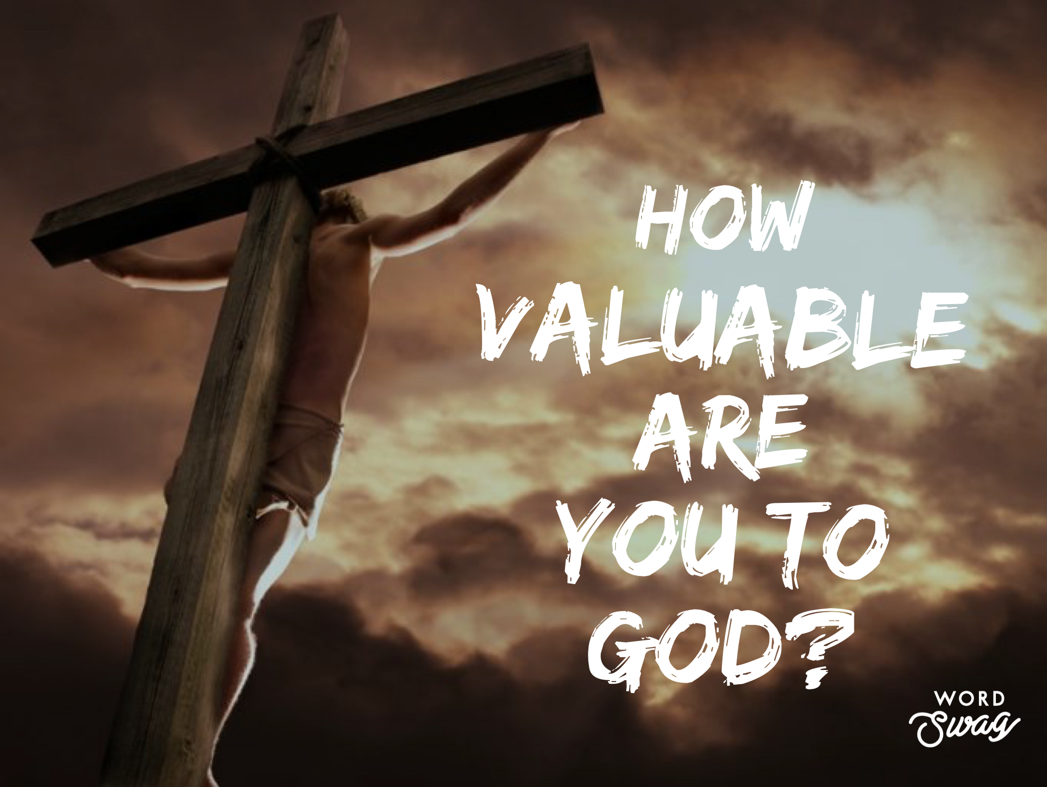 How Valuable Are You To God – PASTOR DARRYL BAKER
