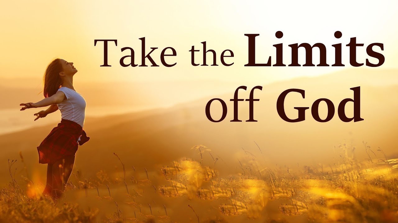 Take The Limits Off of God – PASTOR DARRYL BAKER