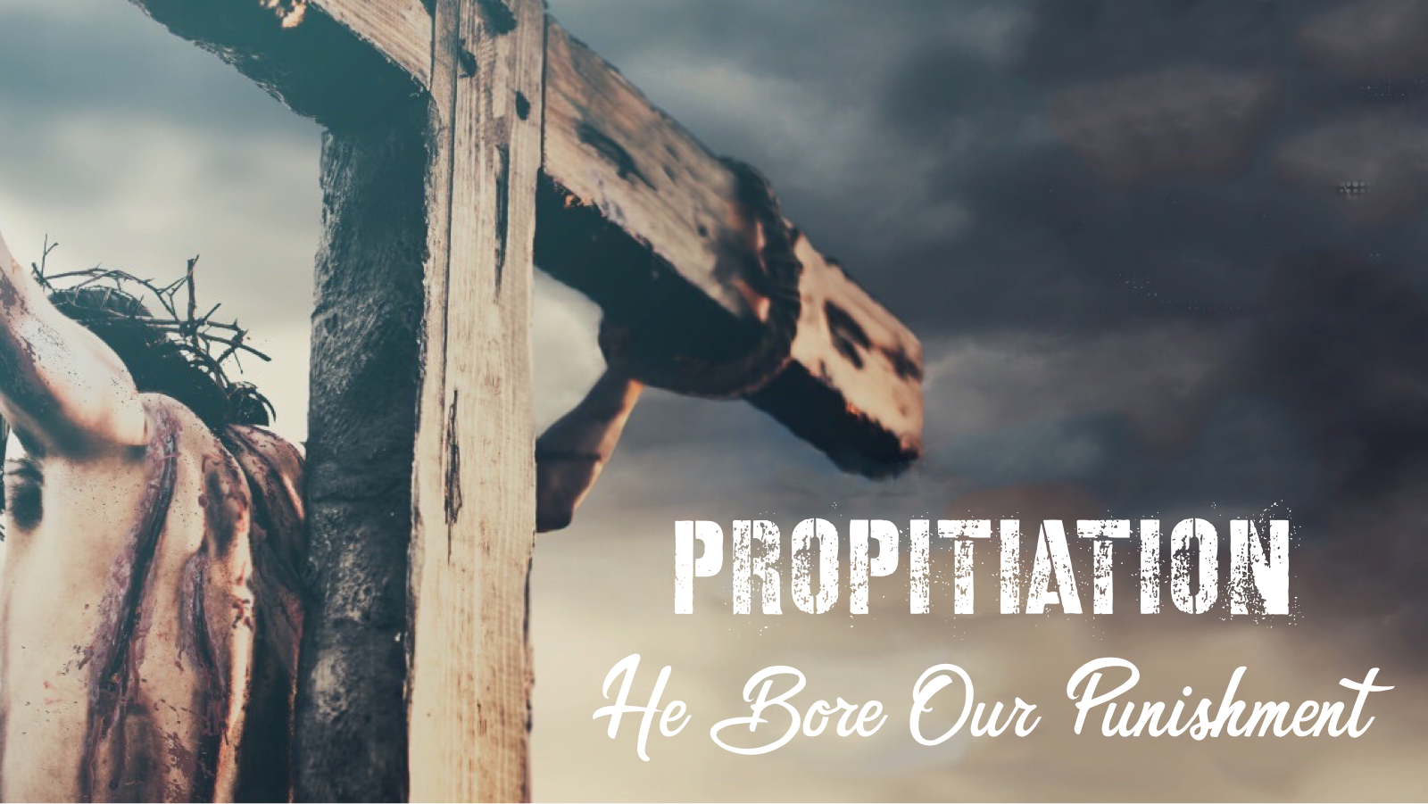 Propitiation – PASTOR DARRYL BAKER