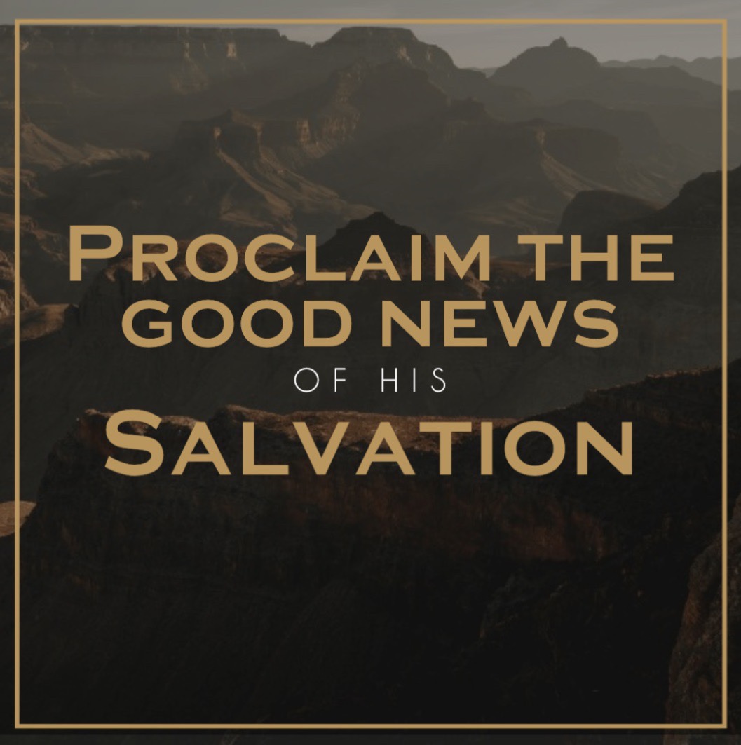 Proclaim The Gospel – PASTOR DARRYL BAKER