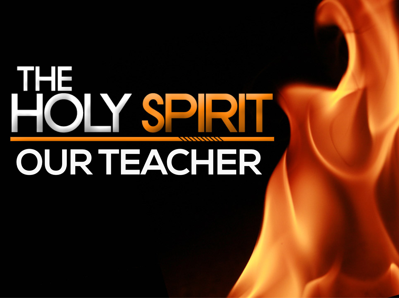 Our Teacher The Holy Spirit – PASTOR DARRYL BAKER