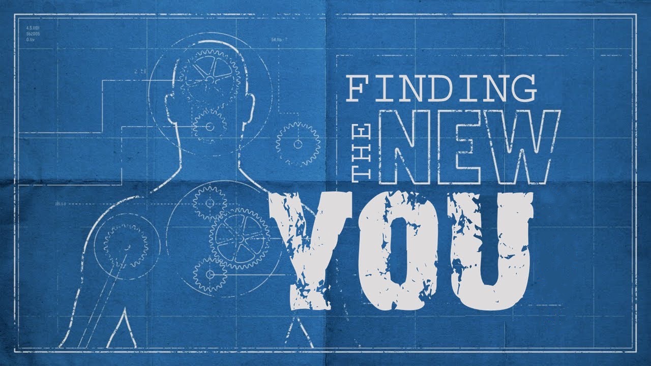 Finding The New You – PASTOR DARRYL BAKER