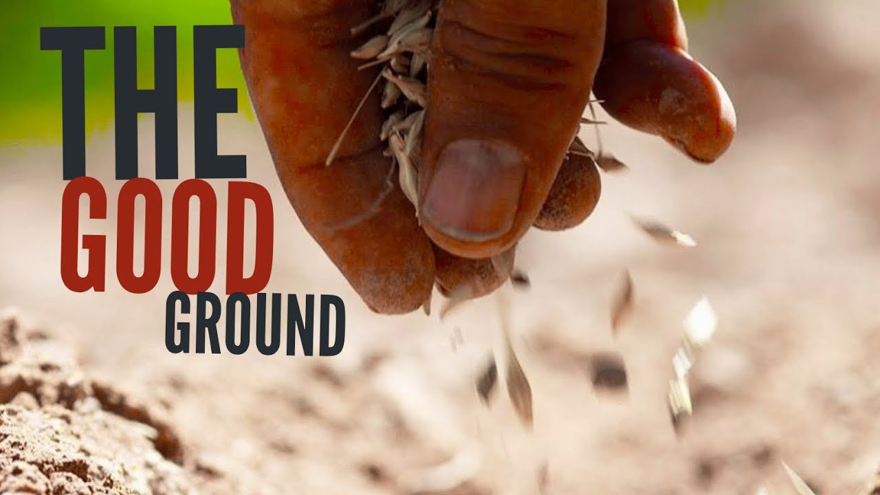 Be Good Ground – PASTOR DARRYL BAKER