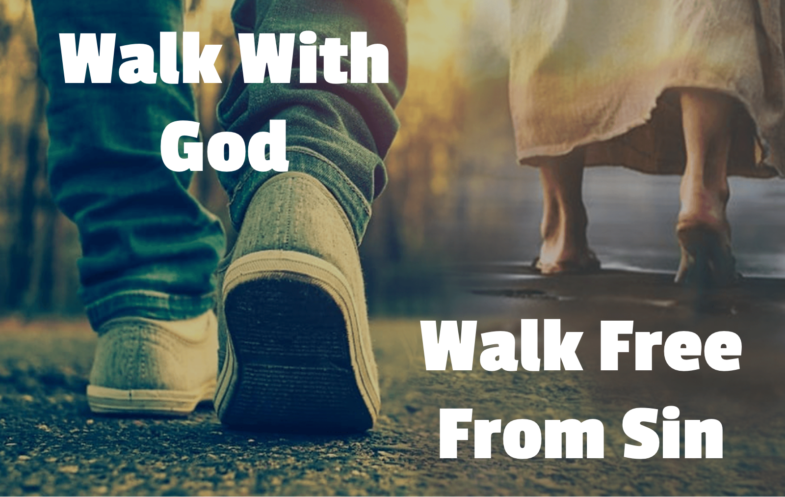 Walk With God, Walk Free From Sin – PASTOR DARRYL BAKER